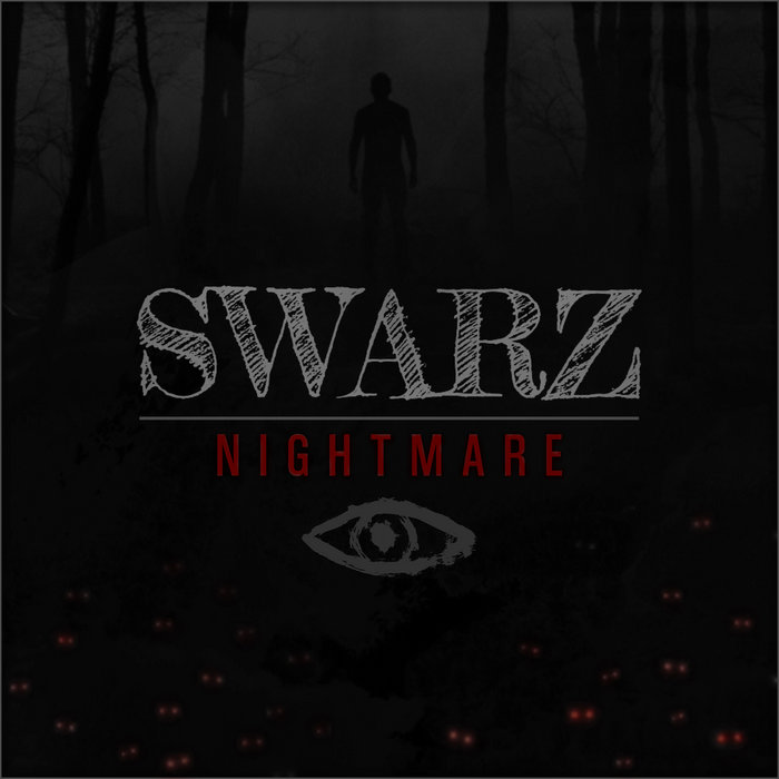 Nightmare | SWARZ