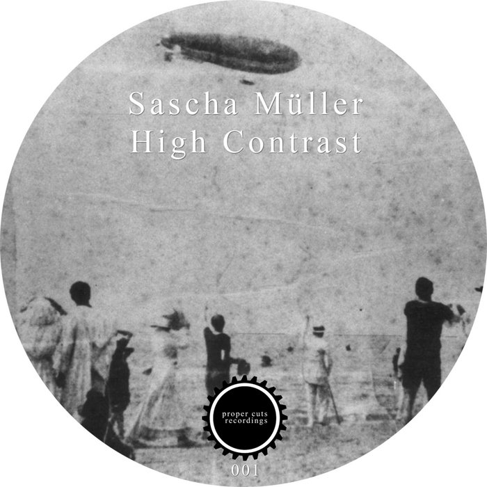High Contrast | Sascha Müller | proper cuts