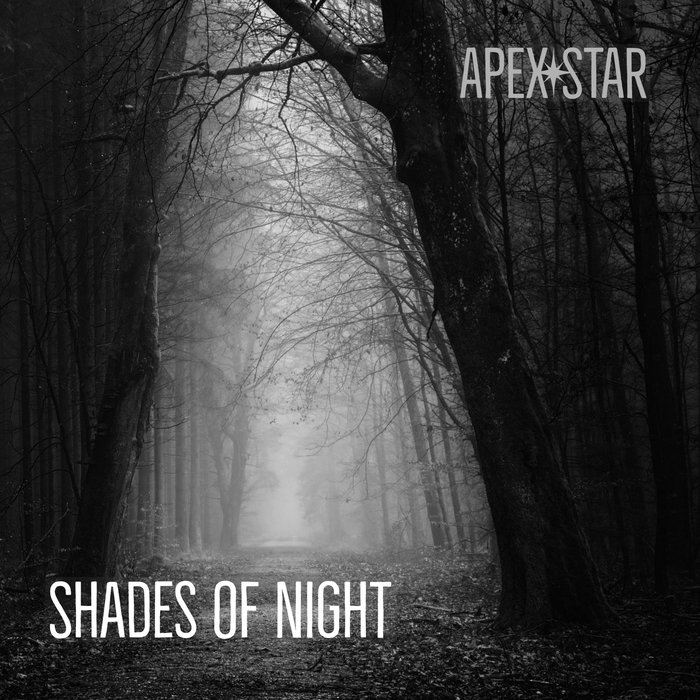 Shades of Night | Apex Star