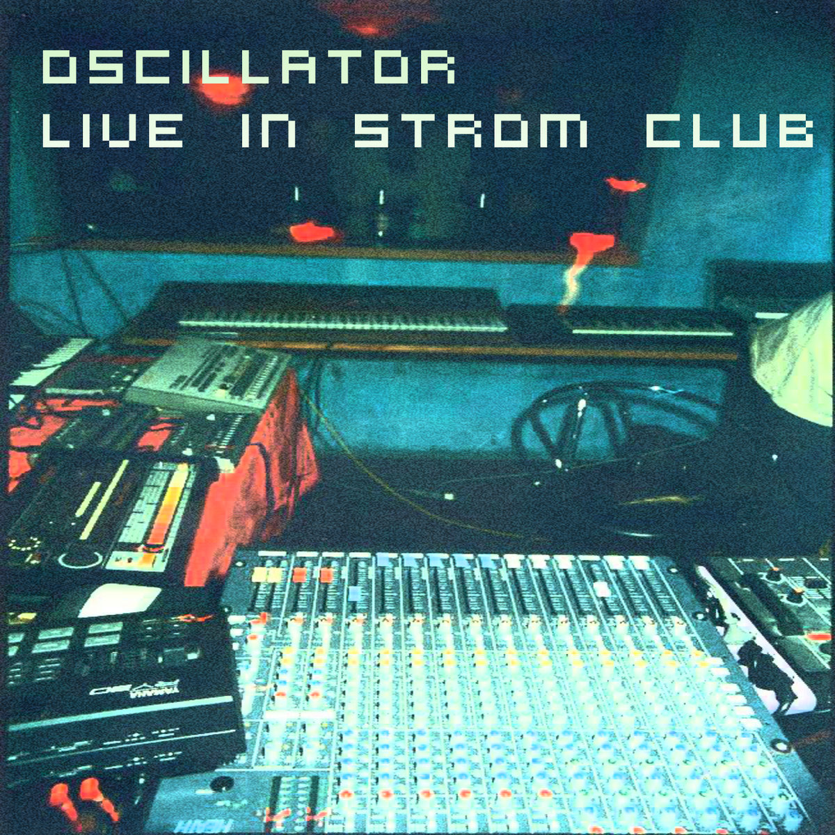 Oscillator - Live in Strom Club - | Alessandro Geo