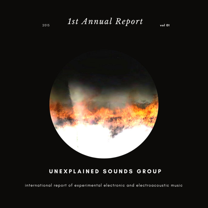 Unexplained Sounds Group - 1st Annual Report | Various Artists ...