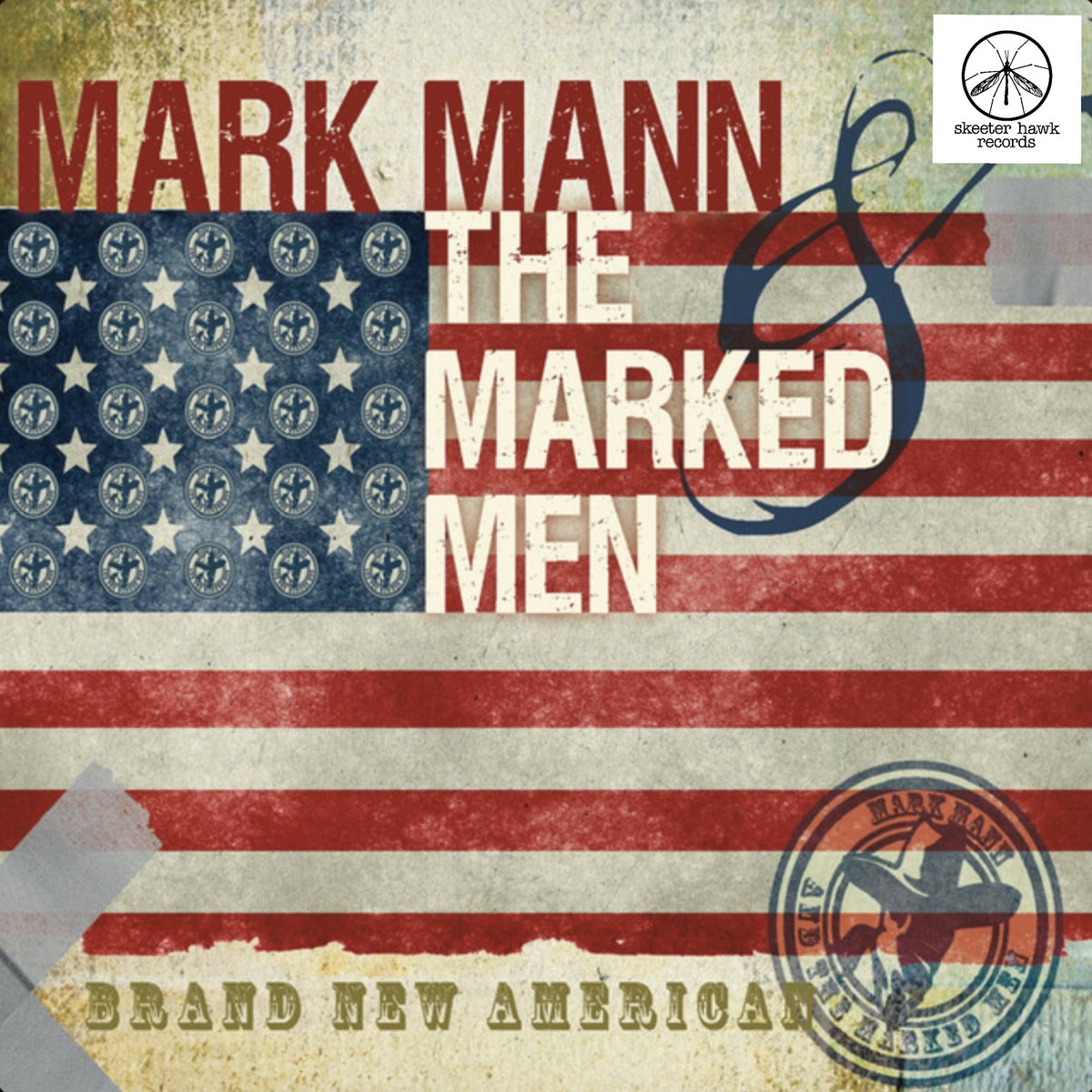 Brand New American | Mark Mann & The Marked Men | Mark Mann