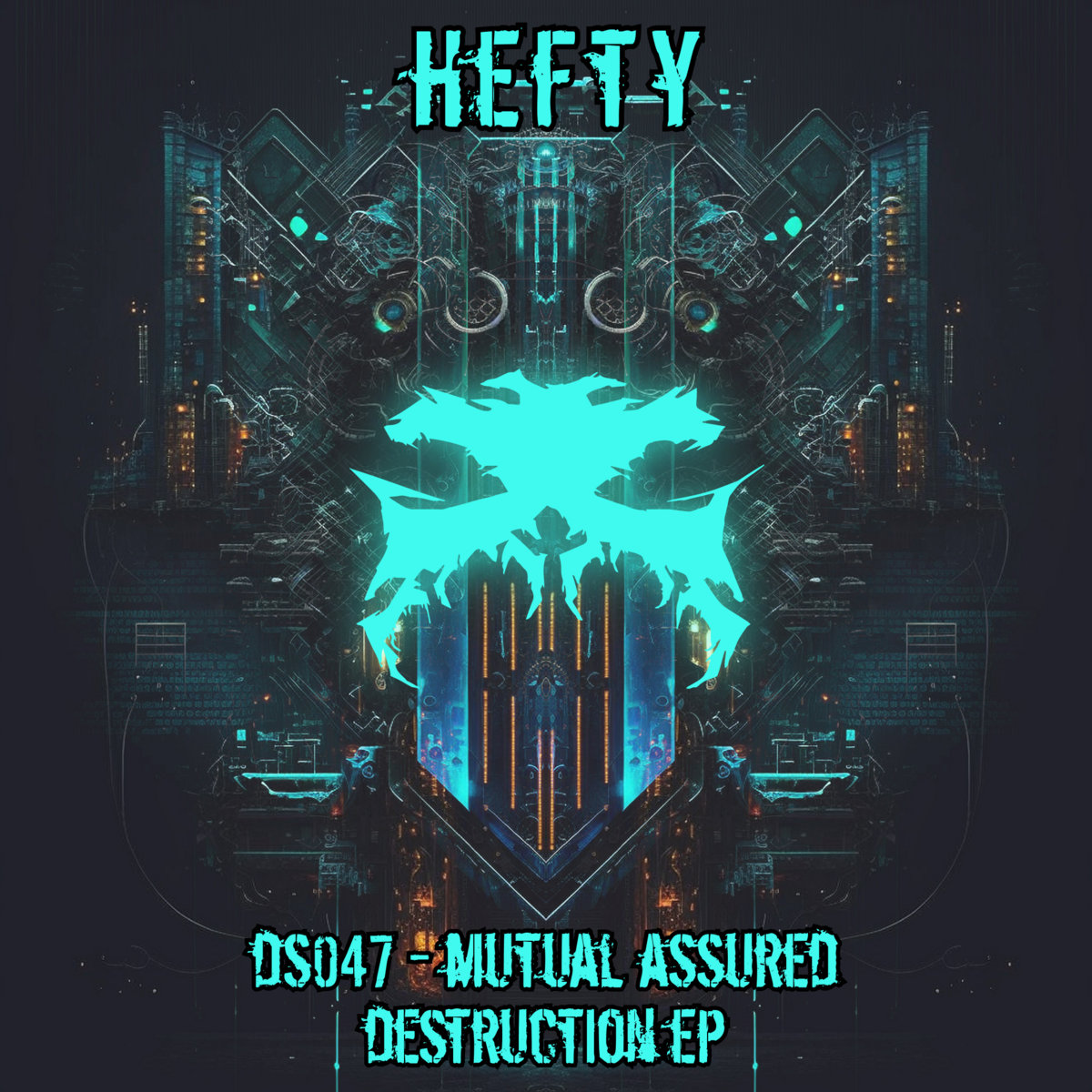 DS047 - Mutual Assured Destruction EP | Hefty