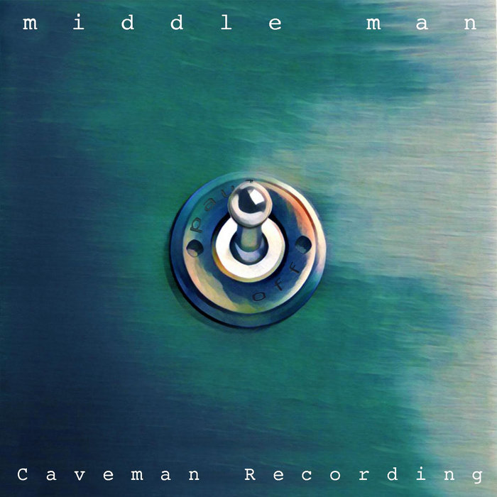 Middle Man | Caveman Recording