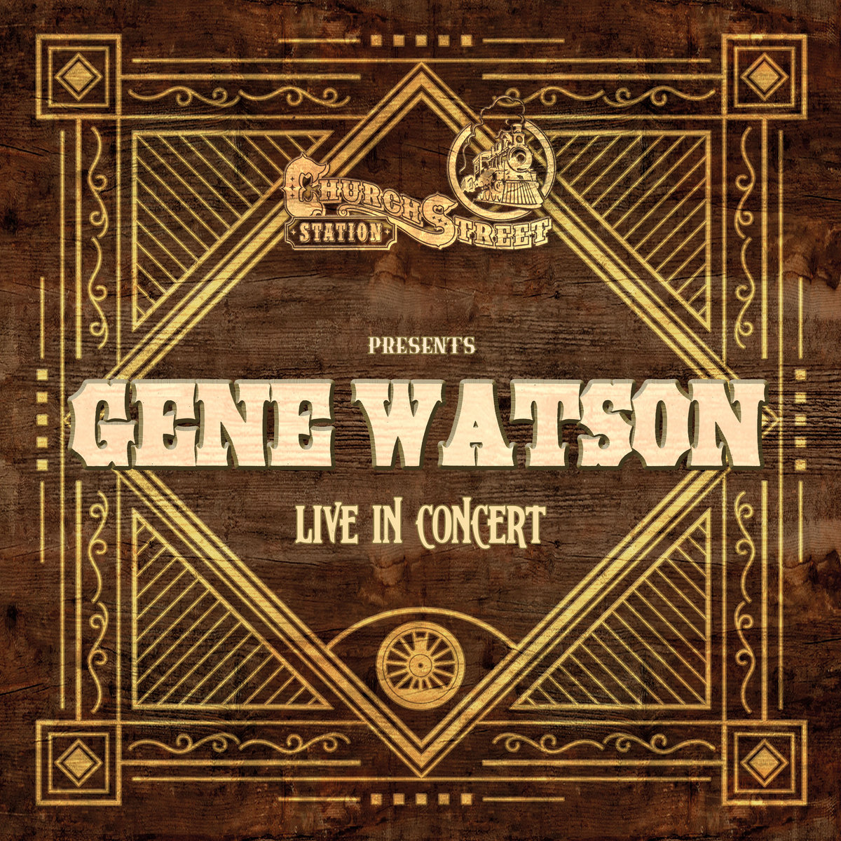 Live At Church Street Station | Gene Watson