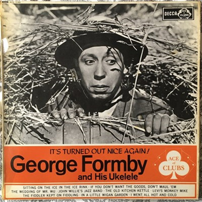 Its Turned Out Nice Again | George Formby