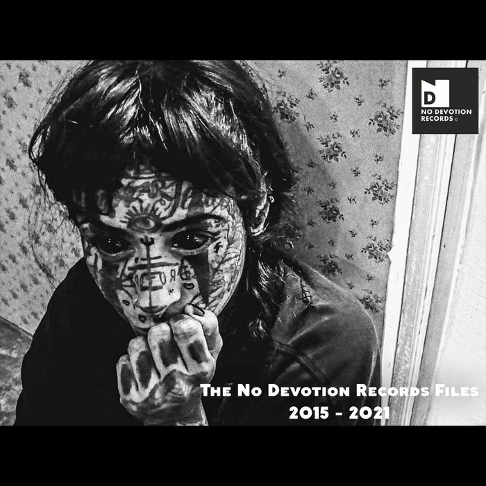 COLD AND BARE The No Devotion Records Files 2021/2022 | No Devotion Records