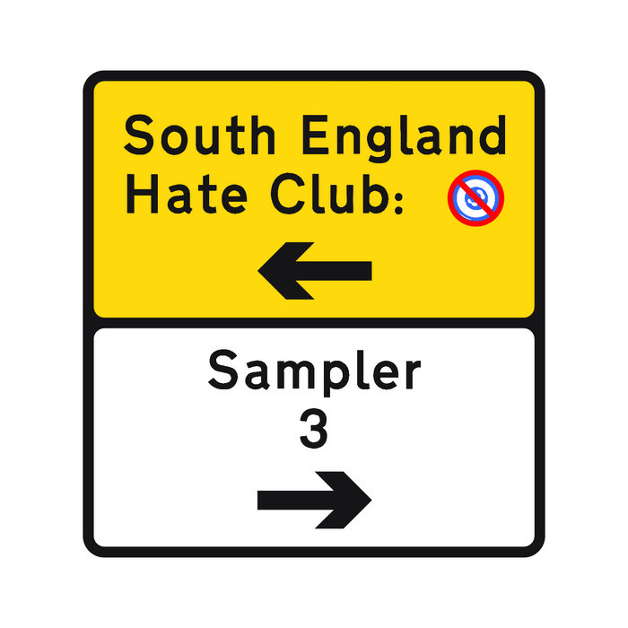 South England Hate Club: Sampler 3 | Various Artists | South England ...