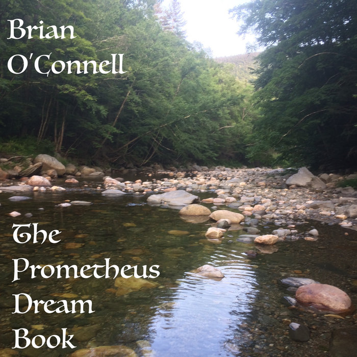 The Prometheus Dream Book | Brian O'Connell