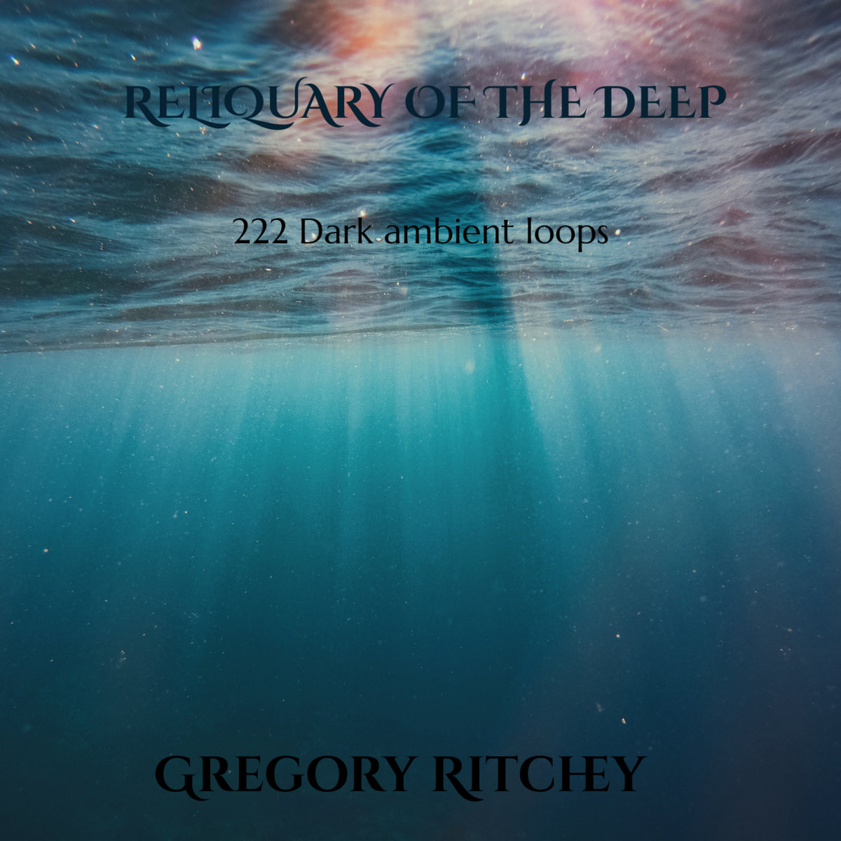 Reliquary of the Deep- sample pack ( Mesopelagic version) | Gregory Ritchey