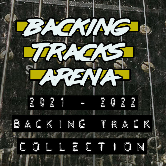 2021-2022 Backing Tracks Collection | Backing Tracks Arena