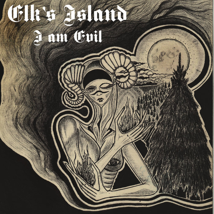 I am Evil | Elk`s Island
