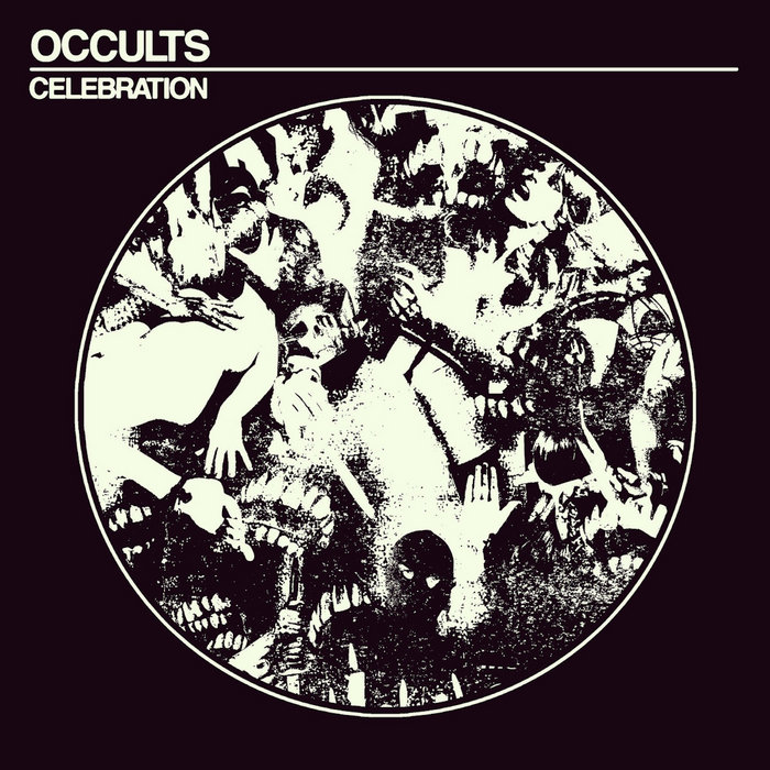 OCCULTS - Celebration | OCCULTS | CULT RITUAL AUDIO