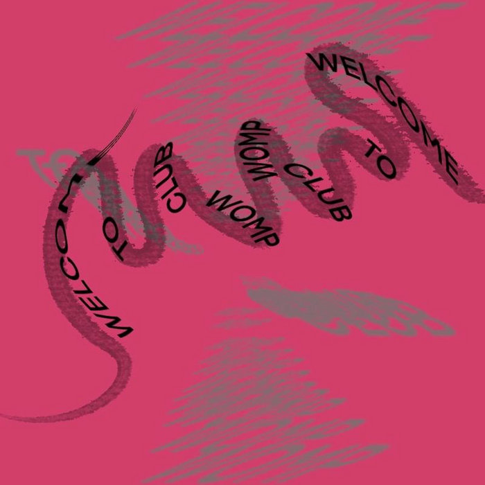 Welcome To Club Womp | STITCH