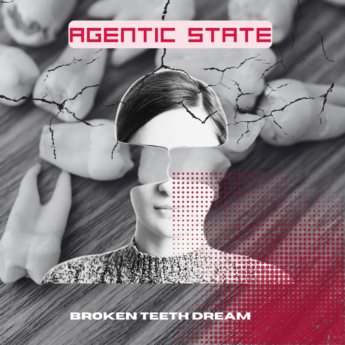 Broken Teeth Dream | AGENTIC STATE | JOHN ROWE