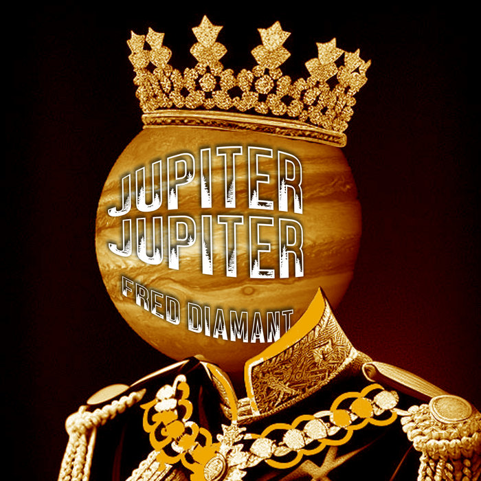Jupiter Jupiter ep | Fred Diamant