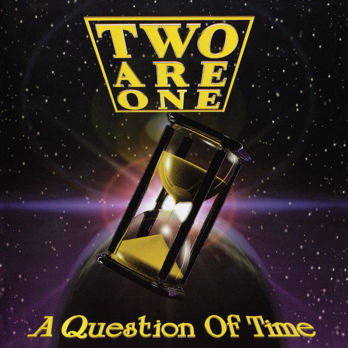 A Question of Time | Two Are One | Minotauro Records