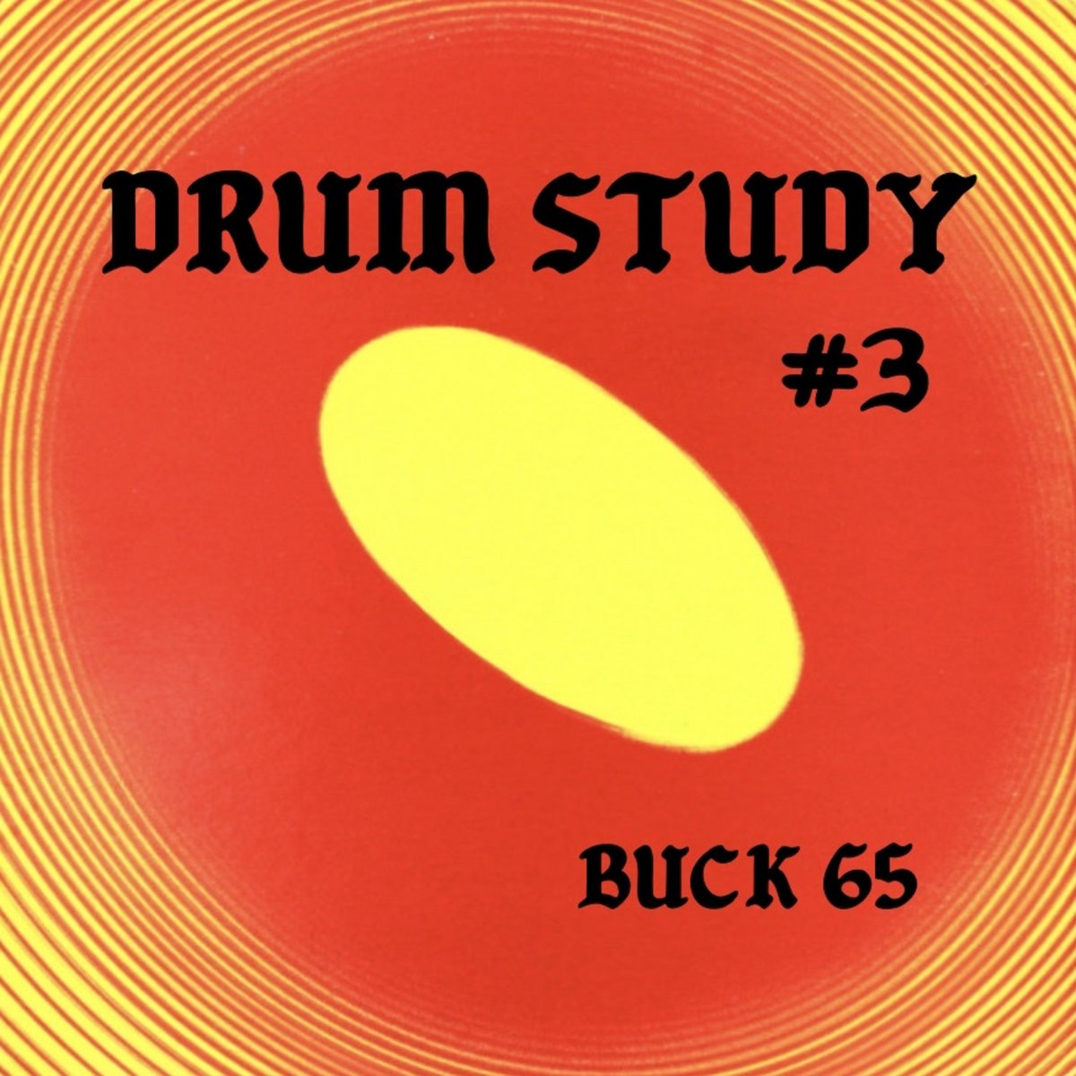 Drum Study #3 | Buck 65