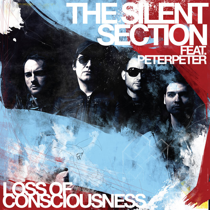 Loss of Consciousness 7" | The Silent Section