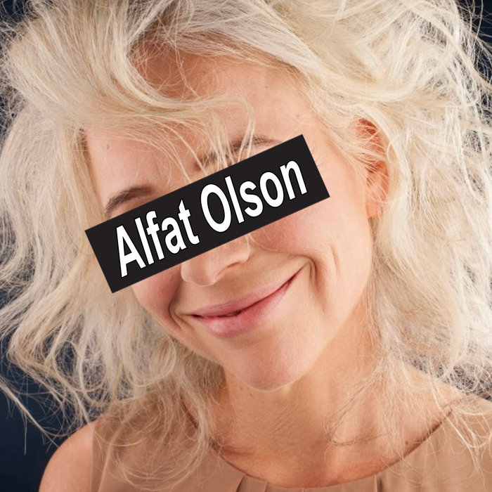 Alfat Olson | Alafat Olson | Bebbo&Bistro RECORDS