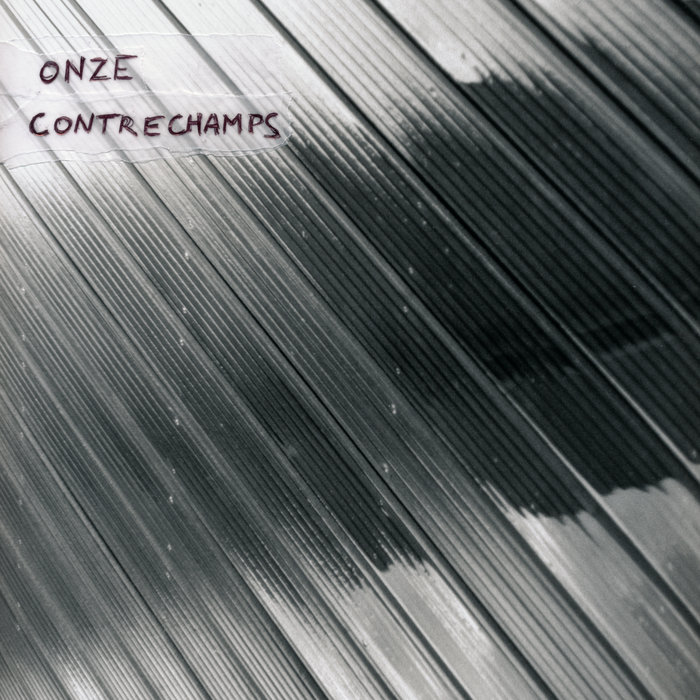 Contrechamps (EP) | Onze