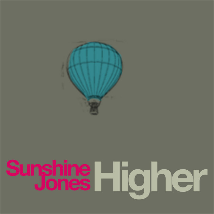 Higher | Sunshine Jones