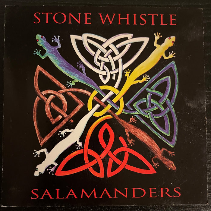 Stone Whistle - Salamanders | Stone Whistle | Mark Nicol