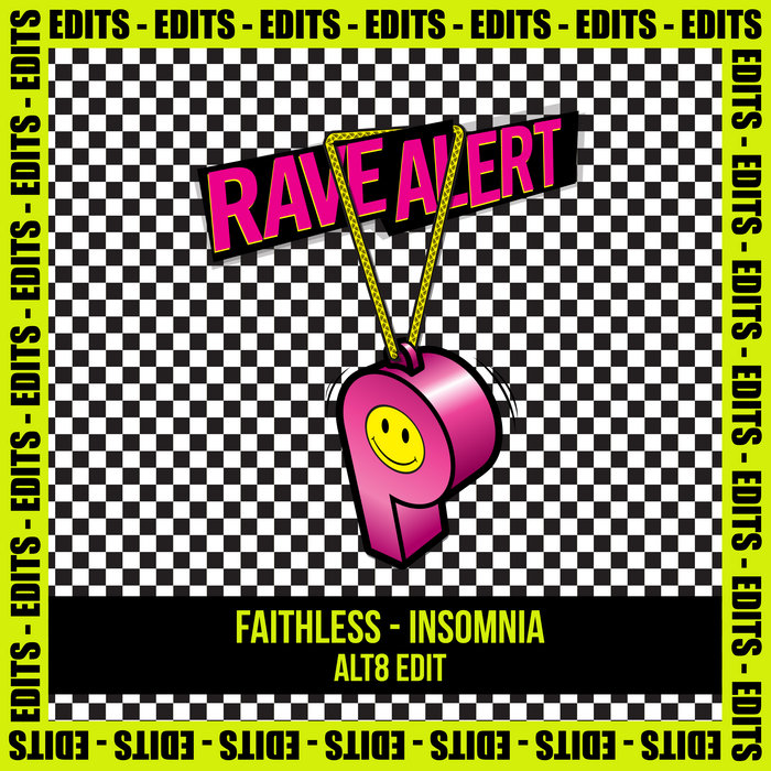 RAVE EDITS 08 | ALT8 | Rave Alert