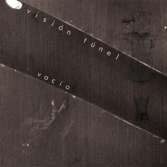 vacío | vision tunel