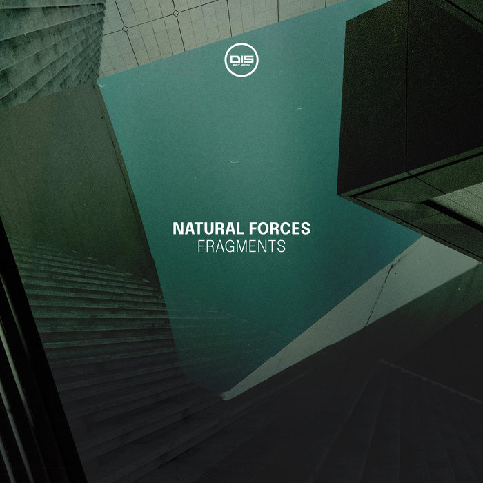 Fragments EP | Natural Forces | Dispatch Recordings