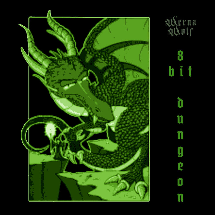 8-BIT DUNGEON | Werna Wolf