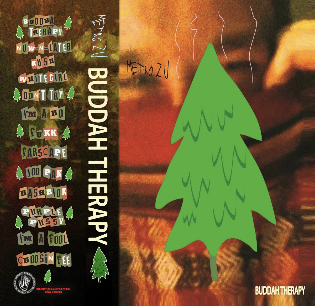 Metro Zu - Buddhah Therapy | Metro Zu | Circle 5 Records