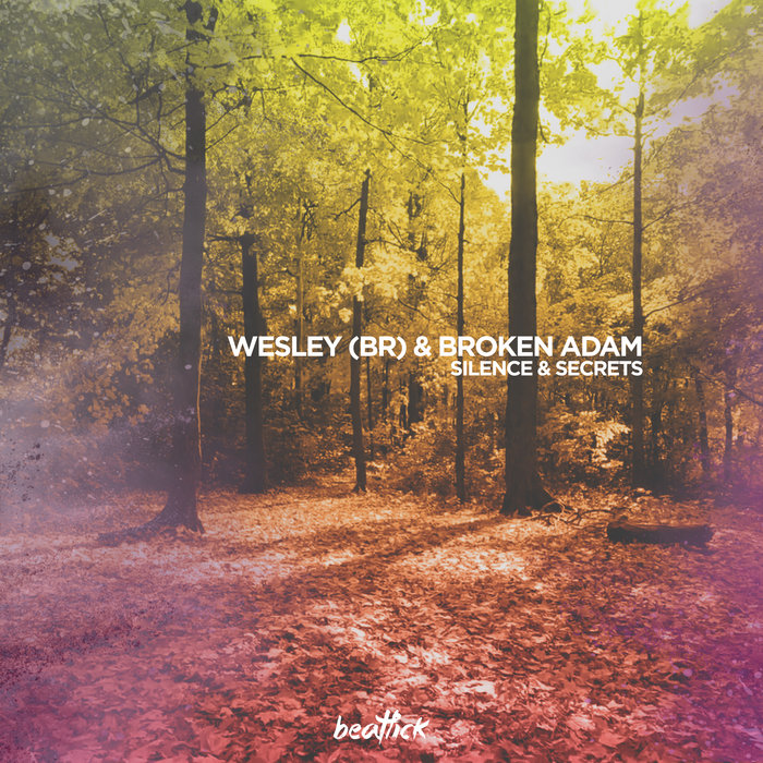 WESLEY (BR), Broken Adam - Silence & Secrets | WESLEY (BR), Broken Adam ...