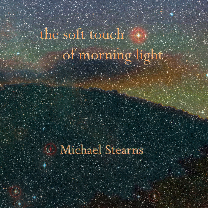 The Soft Touch of Morning Light | Michael Stearns