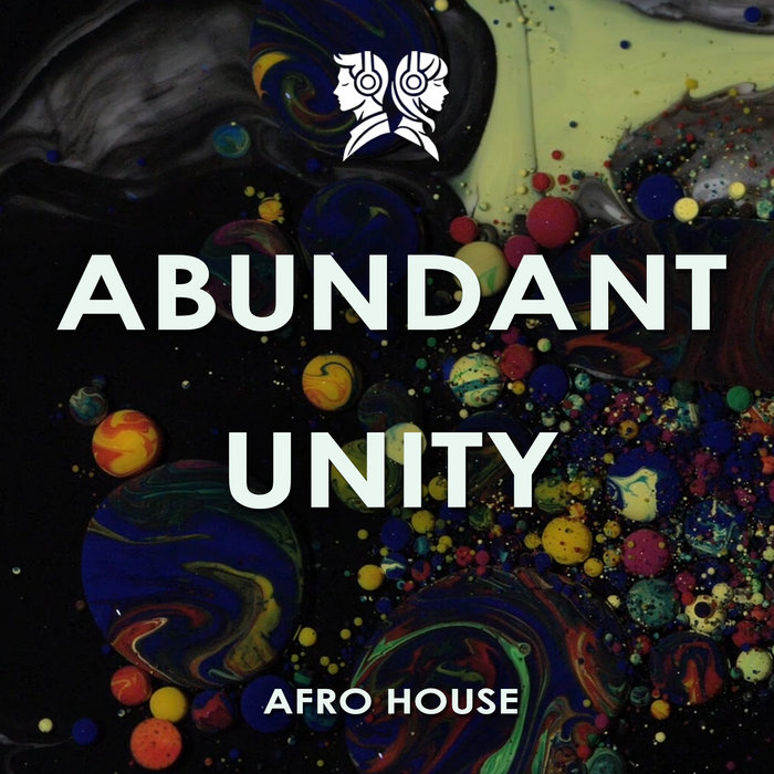 Abundant Unity 01 - Afro House | DeepE-Sense