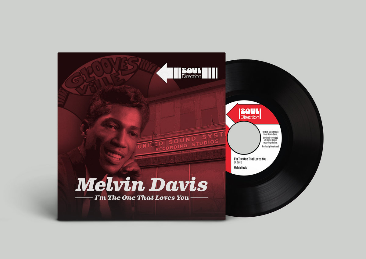 Melvin Davis - I'm The One That Loves You - Soul Direction | Soul-Direction