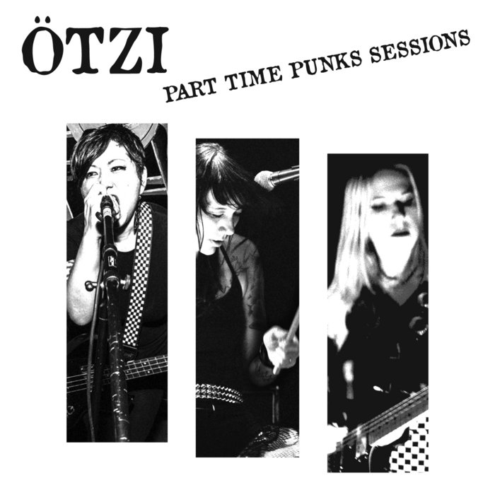 Part Time Punks Sessions | Ötzi
