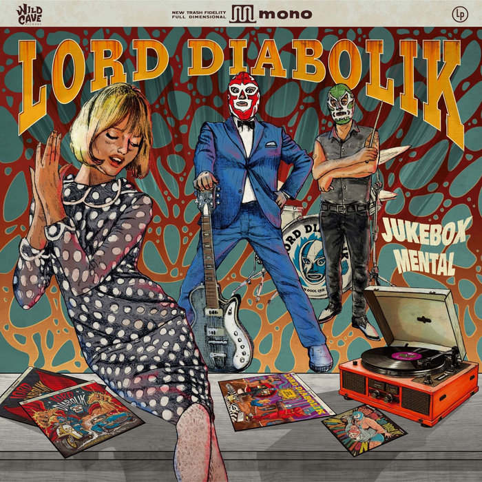 Lord Diabolik "Jukebox Mental" | LORD DIABOLIK | SWEET GROOVES RECORDS