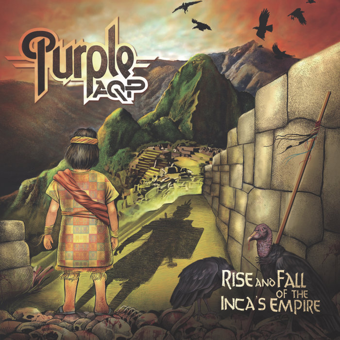 Rise and Fall of the Inca's Empire | PurpleAQP