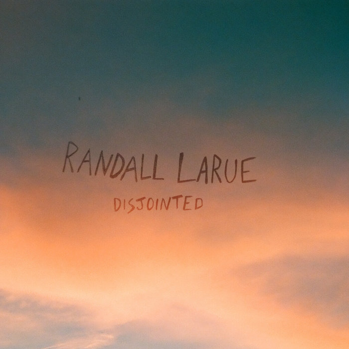 Disjointed | Randall LaRue