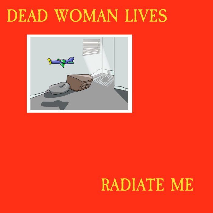 RADIATE ME - SINGLE | THE DEAD WOMAN LIVES | MORGUE