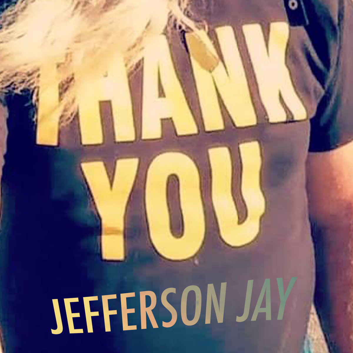 Thank You | Jefferson Jay
