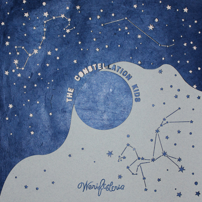 Werifesteria | The Constellation Kids