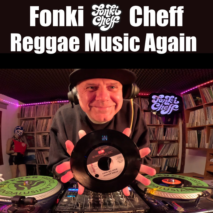 Fonki Cheff - Reggae music again | Fonki Cheff