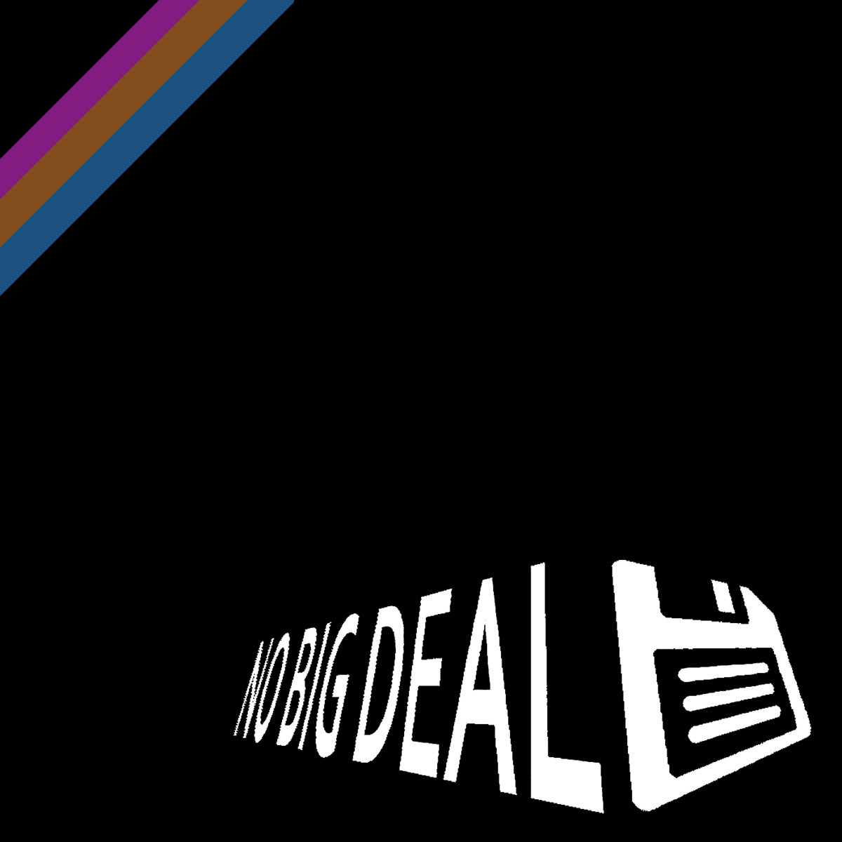 No Big Deal: Official Soundtrack Vol. 1 | azzy567890 | Azzy