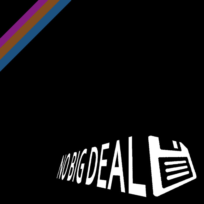 No Big Deal: Official Soundtrack Vol. 1 | azzy567890 | Azzy