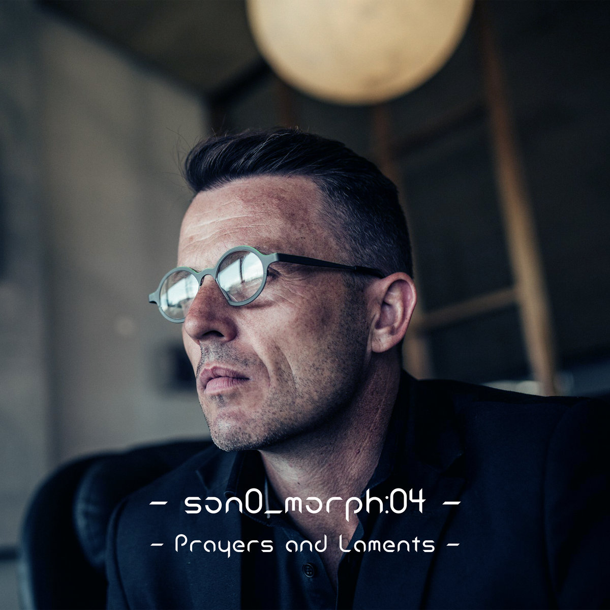 son0_morph:04 Prayers and Laments | Jonathan Crossley