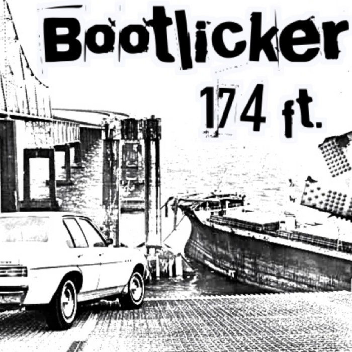 174 ft. | Bootlicker