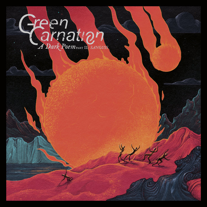 A Dark Poem, Part II: Sanguis | Green Carnation