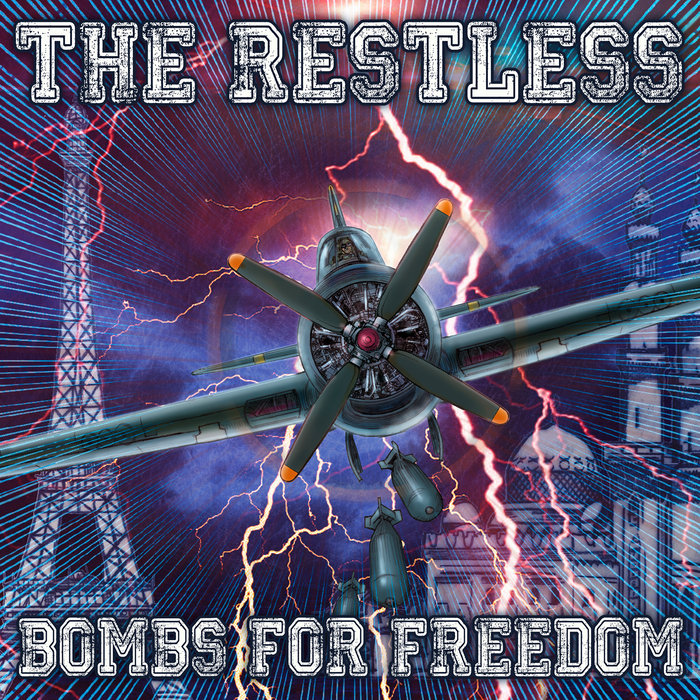 Bombs For Freedom | The Restless